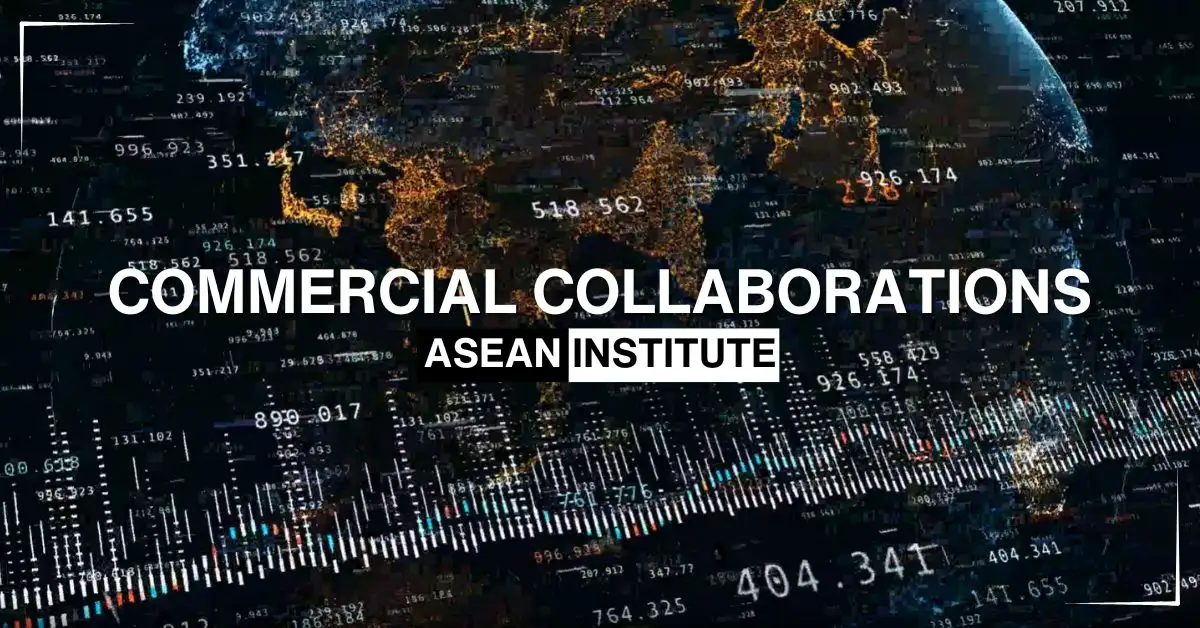 ASEAN-West Commercial Collaborations | ASEAN INSTITUTE